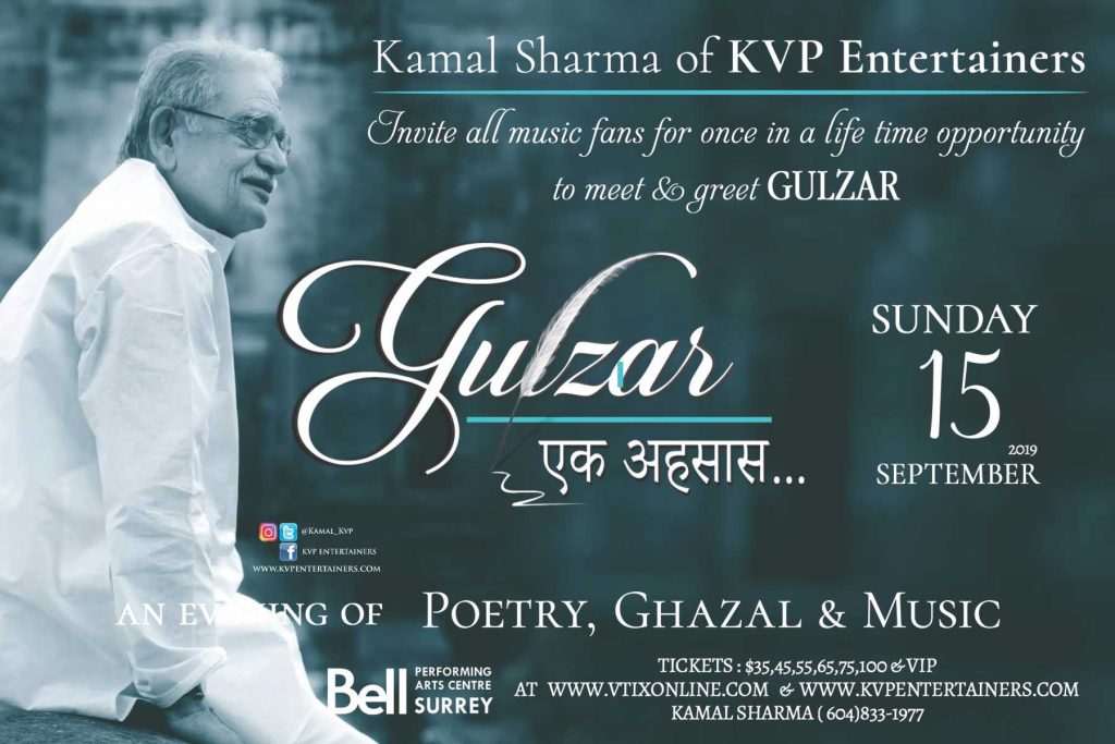 Legendary Film maker and Acclaimed Urdu Poet GULZAR Sahab in Vancouver ...